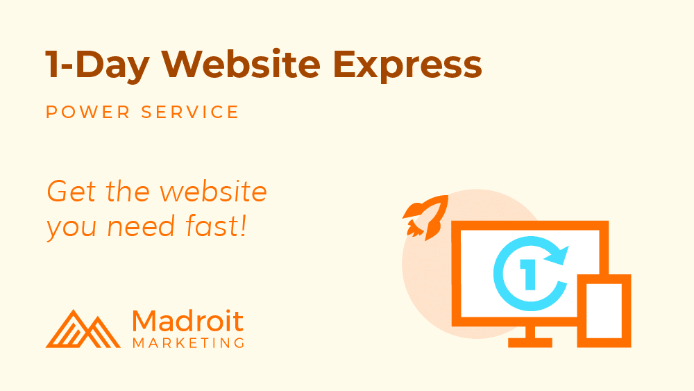 1 Day Website Express | Madroit Marketing